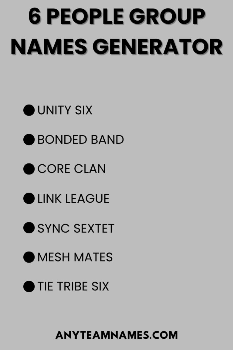 280+ Funny and Cool Group Names for 6 Friends