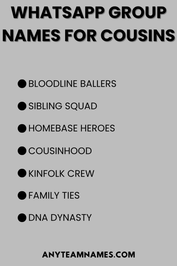 350+ Clever Group Names For Cousins To Strengthen Family Bonds
