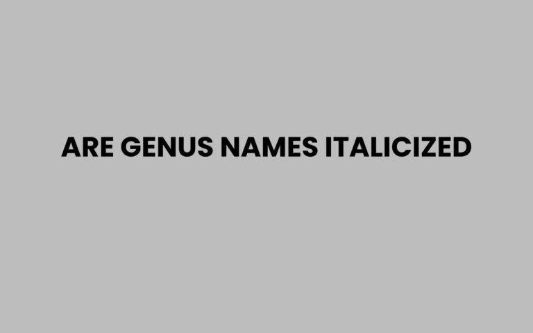 Are Genus Names Italicized? A Quick Guide for Writers
