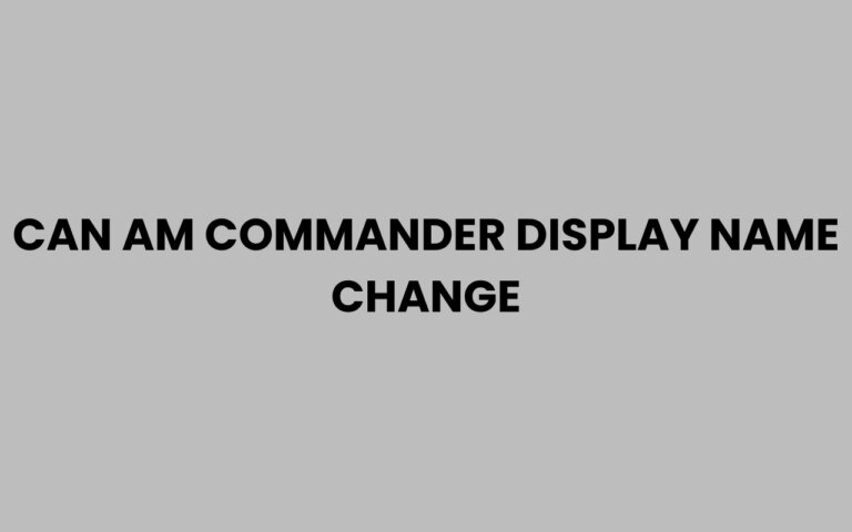 Can Am Commander Display Name Change: Easy How-To Guide
