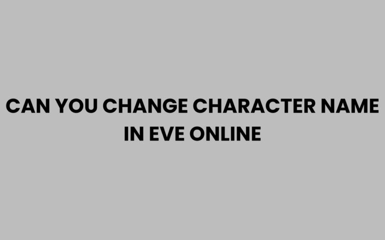 Can You Change Character Name in EVE Online? Here’s How