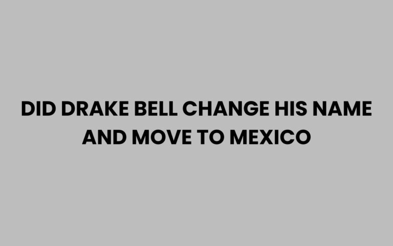 Did Drake Bell Change His Name and Move to Mexico Explained