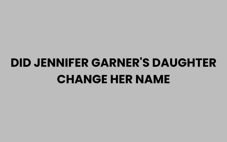 Did Jennifer Garner's Daughter Change Her Name?