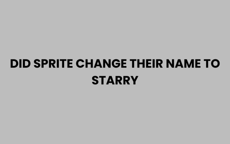 Did Sprite Change Their Name to Starry? The Real Story