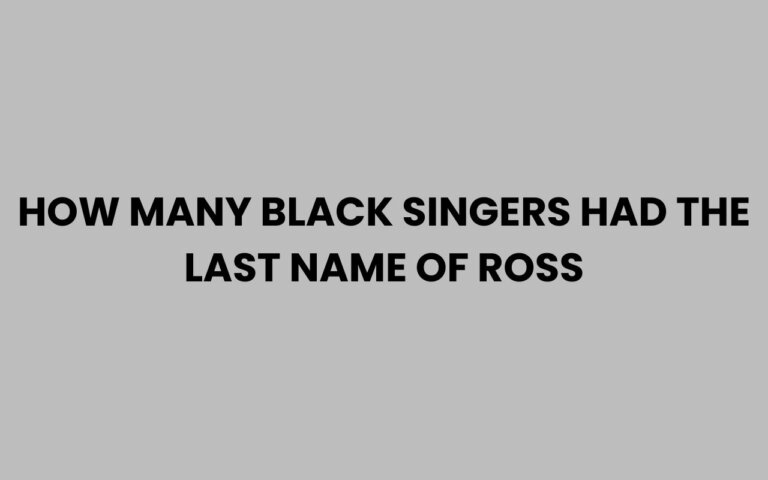 How Many Black Singers Had the Last Name of Ross?