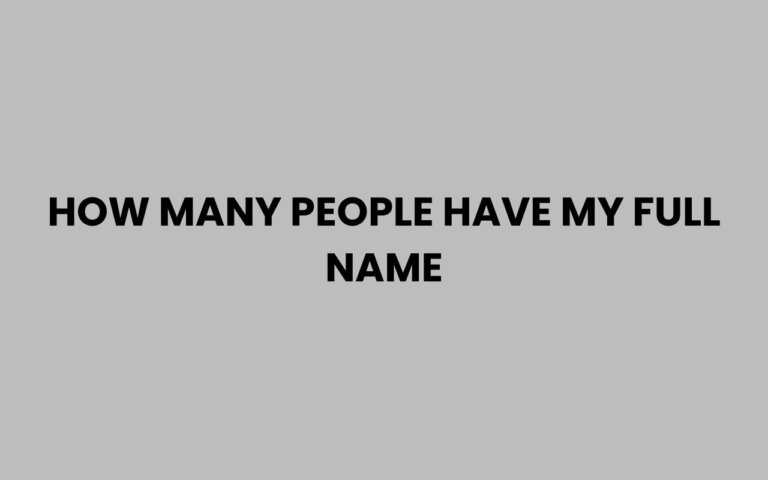 How Many People Have My Full Name? Find Out Easily