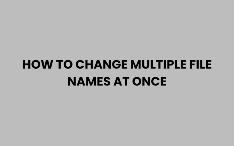 How to Change Multiple File Names at Once Easily