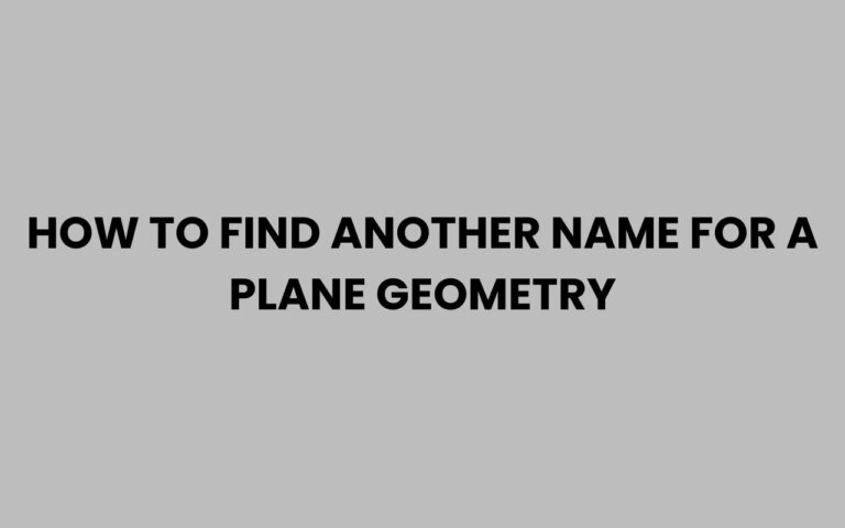 How to Find Another Name for a Plane Geometry Shape