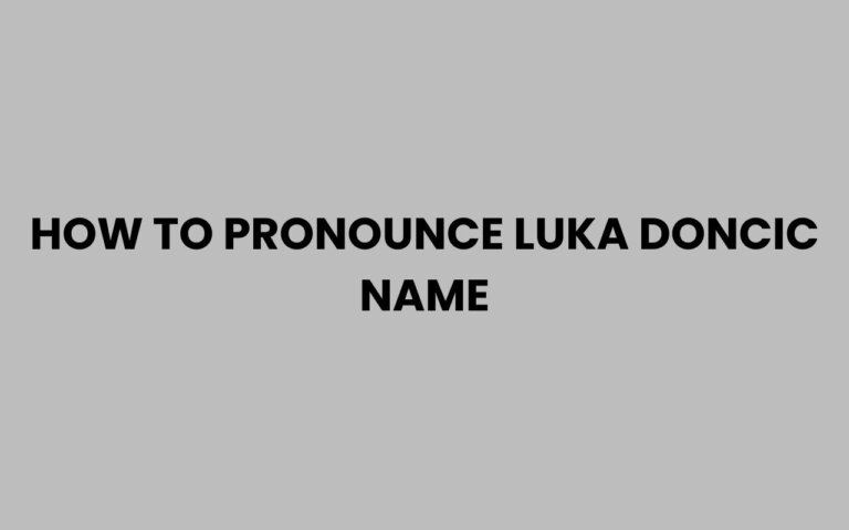 How to Pronounce Luka Doncic Name Correctly