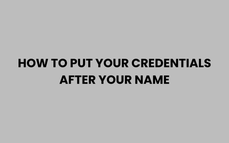 How to List Your Credentials After Your Name