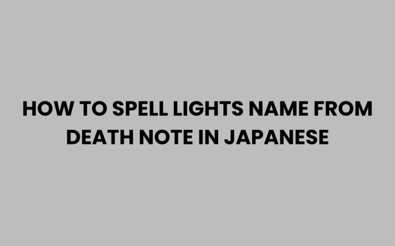 How to Spell Light's Name from Death Note in Japanese