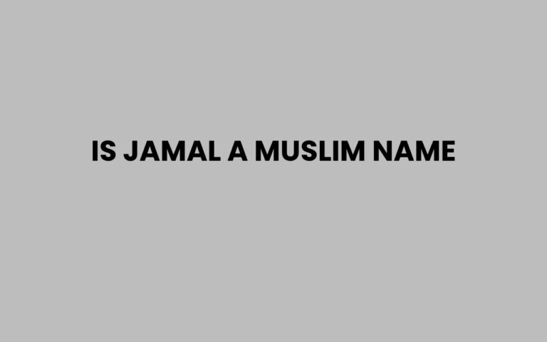 Is Jamal a Muslim Name? Meaning and Origin Explained