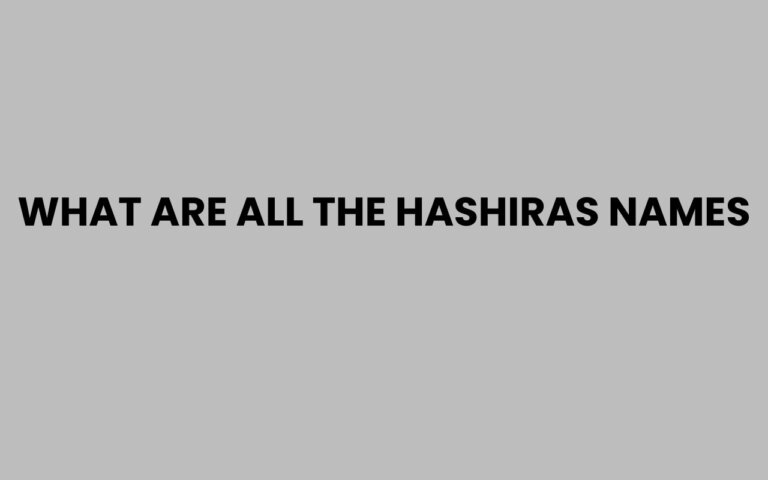 What Are All the Hashiras Names? Complete Guide