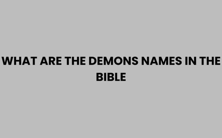 What Are the Demons Names in the Bible? Full List Explained
