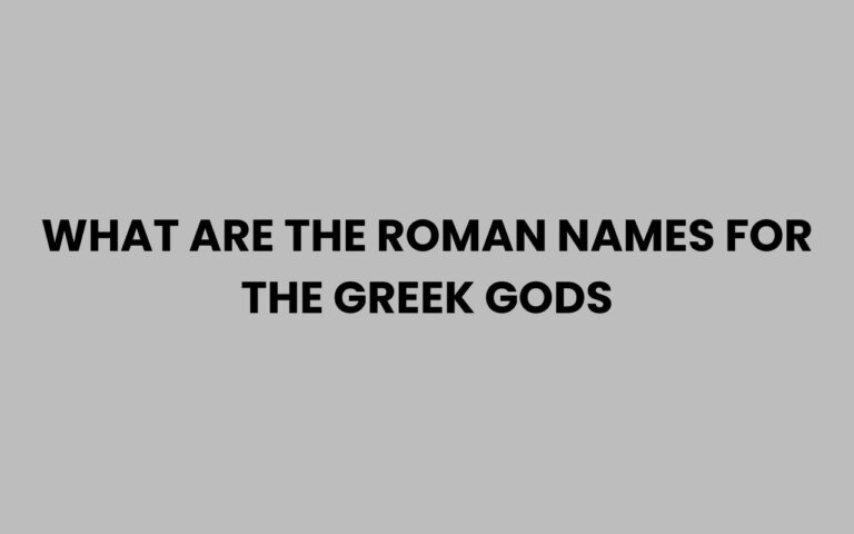What Are the Roman Names for the Greek Gods Explained
