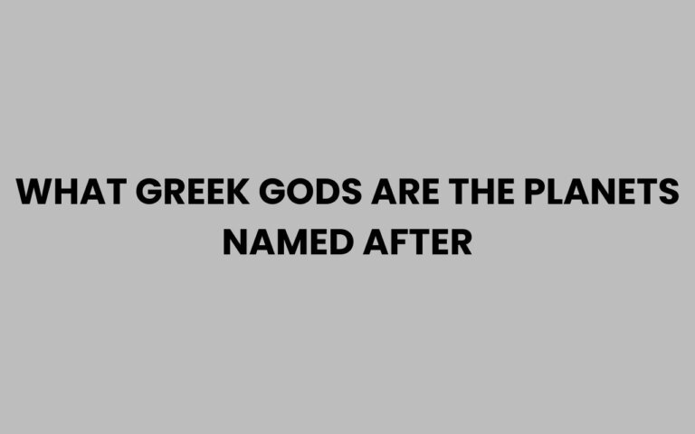 What Greek Gods Are the Planets Named After Explained