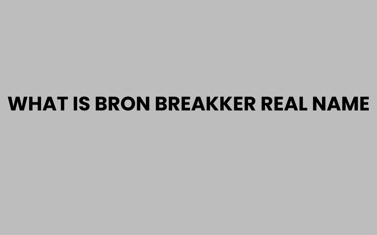 What Is Bron Breakker Real Name? Discover the Truth