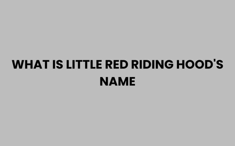 What Is Little Red Riding Hood's Name? Discover the Answer