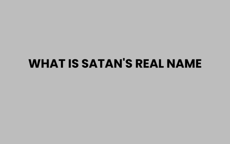 What Is Satan's Real Name? Origins and Meanings Explained