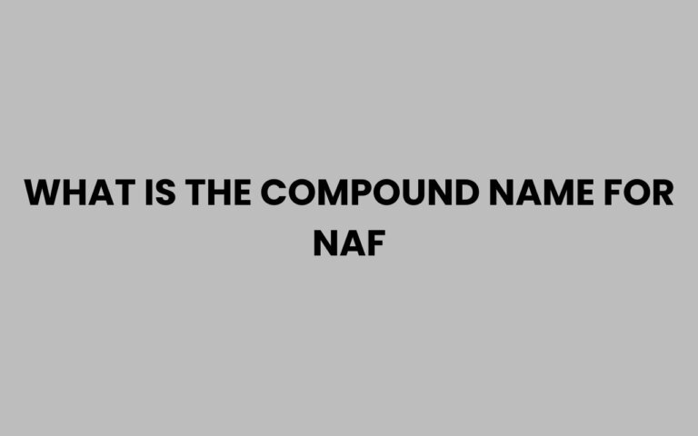 What is the Compound Name for NaF? Explained Simply