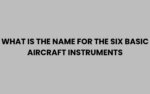 What Is the Name for the Six Basic Aircraft Instruments?
