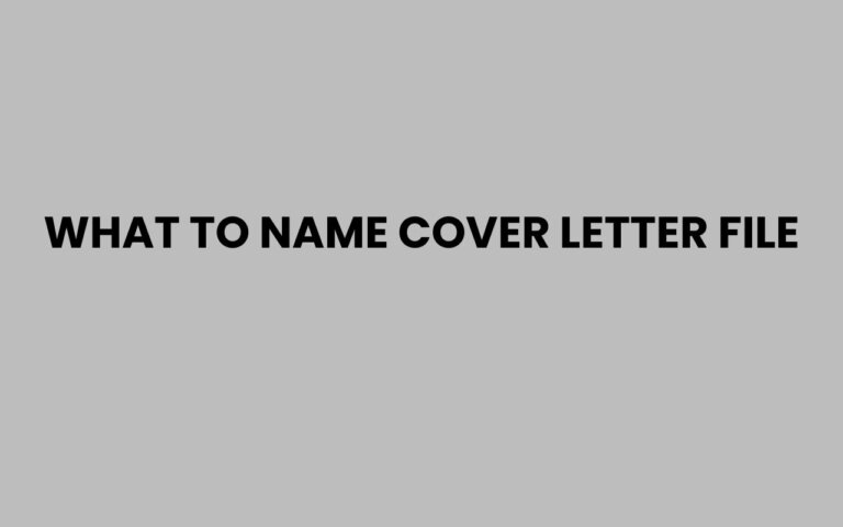 What to Name Cover Letter File for Job Applications