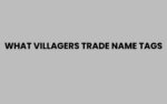 What Villagers Trade Name Tags For in Minecraft