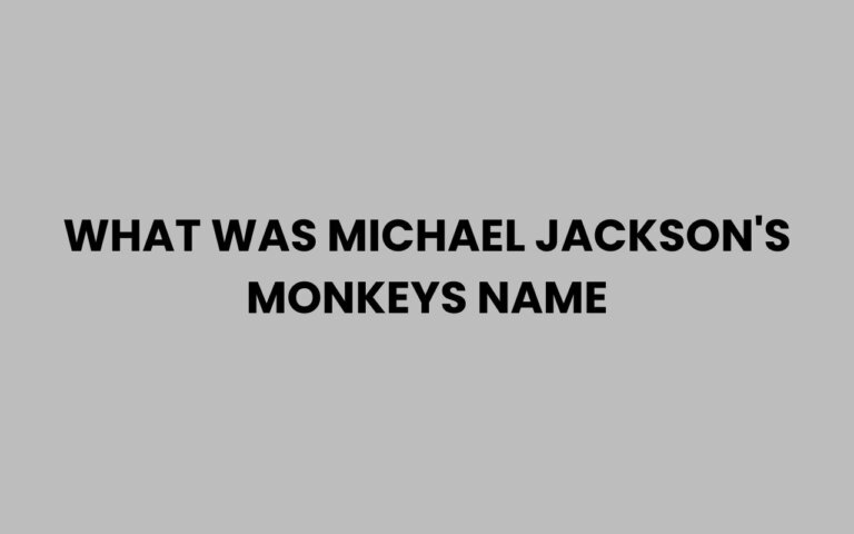 What Was Michael Jackson's Monkey's Name? Find Out Here
