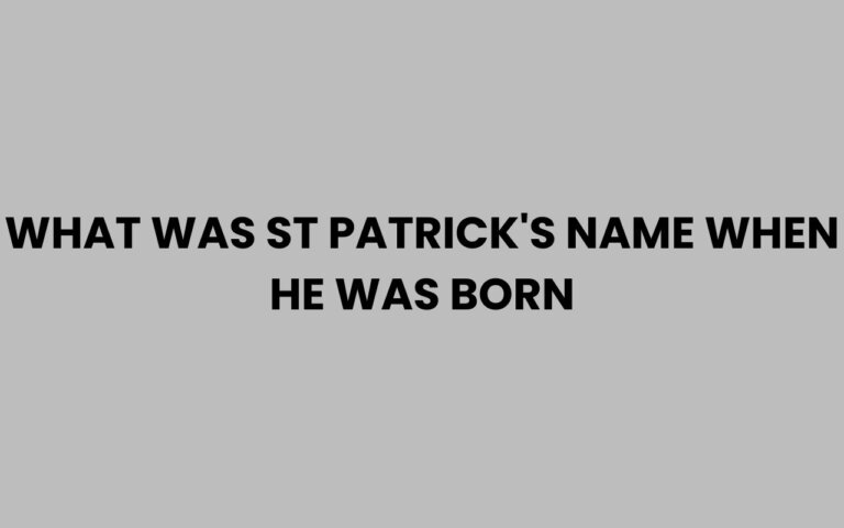 What Was St Patrick's Name When He Was Born Explained