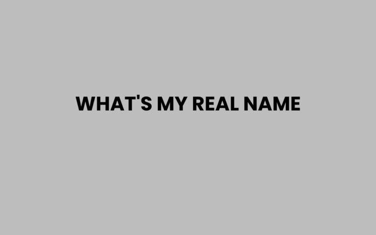 What's My Real Name: Discover Your True Identity Today